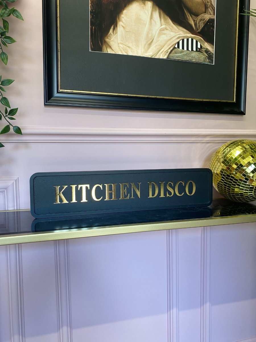 Gold Foil Sign Kitchen Disco | Punk & Poodle